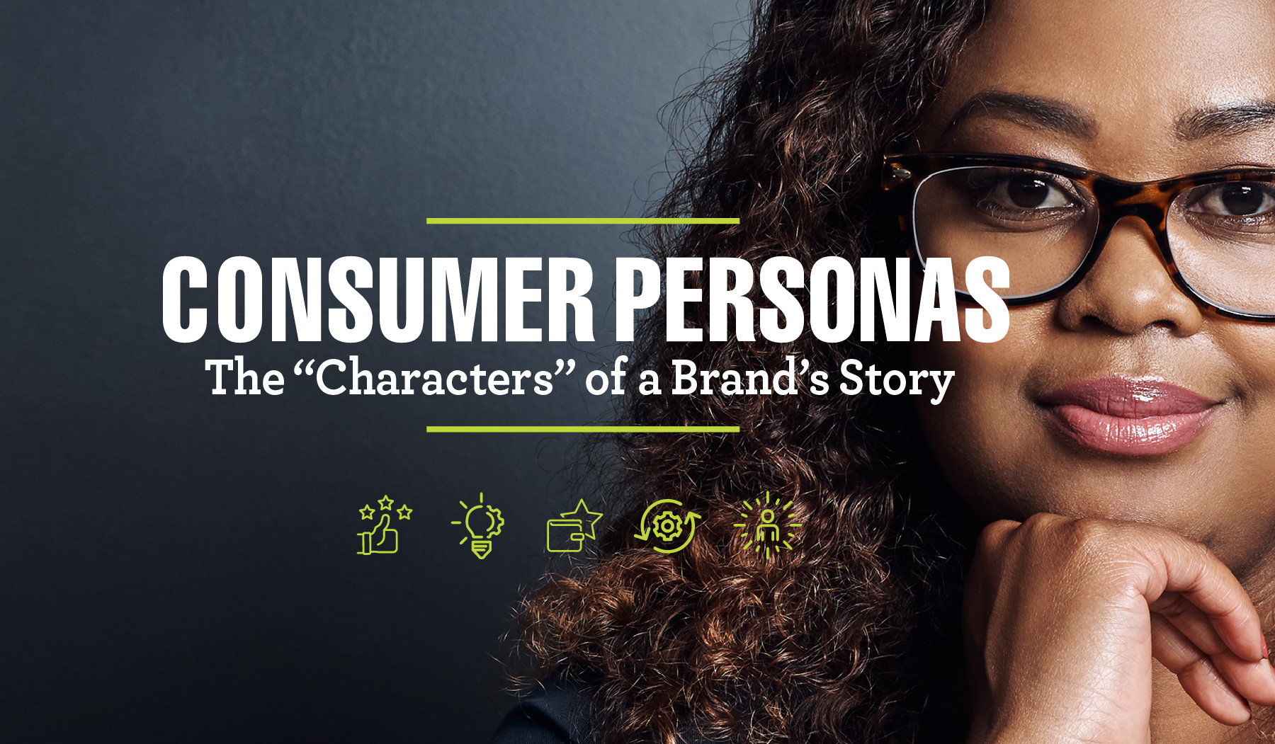 Consumer Personas: The “Characters” of a Brand’s Story - Seed Strategy
