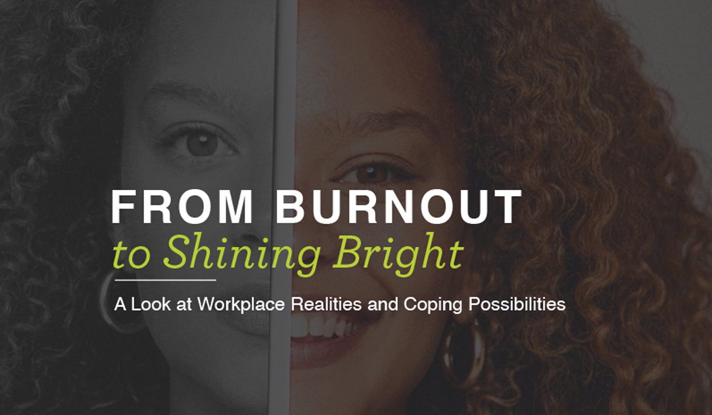 From Burnout to Shining Bright: A Look at Workplace Realities and Coping Possibilities - Seed ...